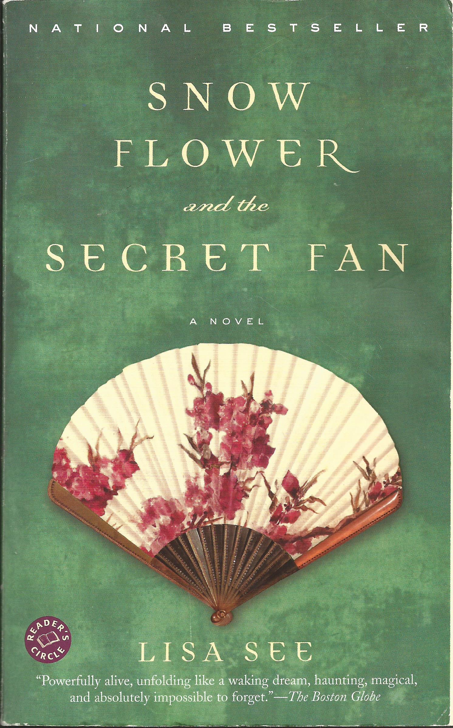 Language’s Power (Snow Flower and the Secret Fan by Lisa See) – Kathryn ...